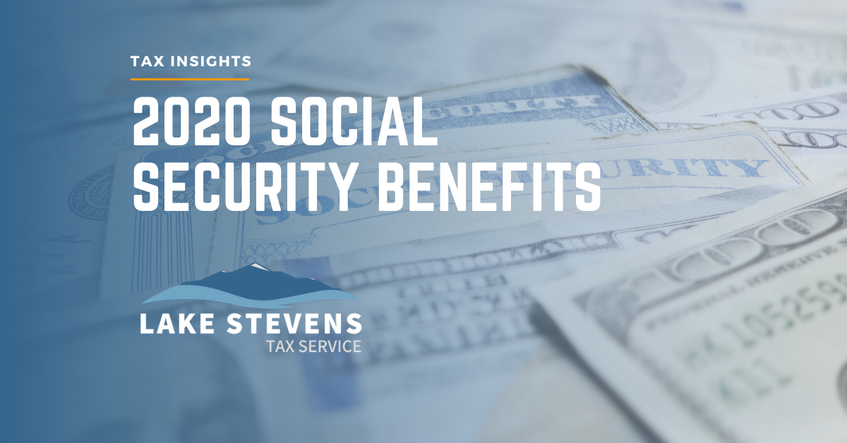 2020 Social Security Benefits - Lake Stevens Tax Service
